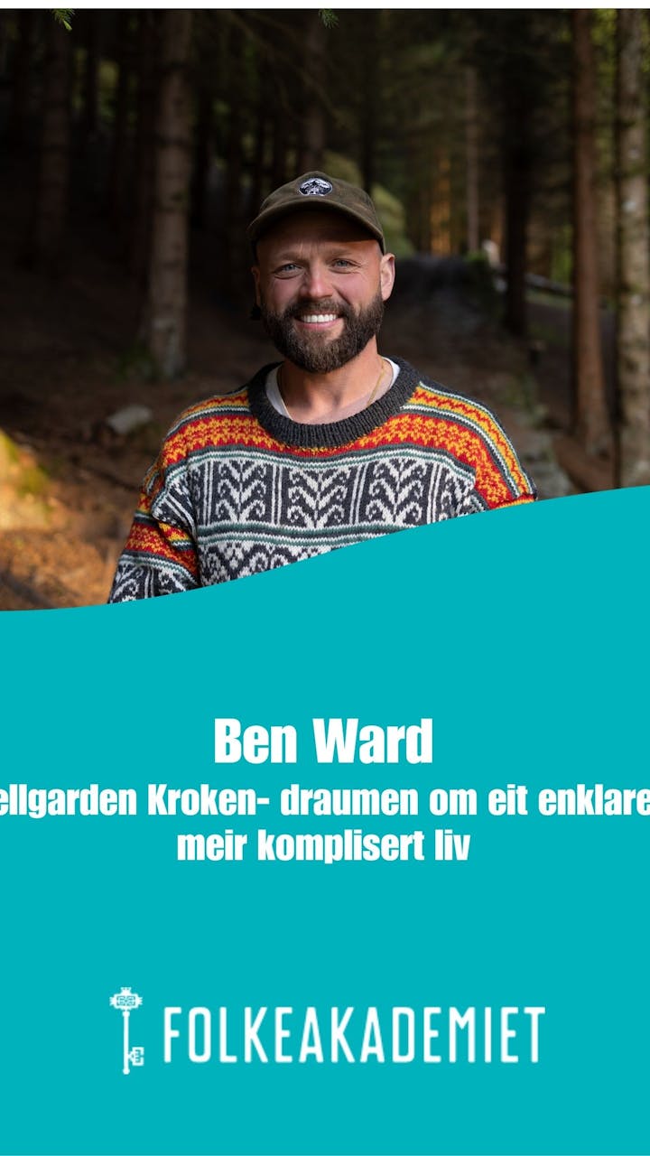 Foredrag med Ben Ward - Operahuset Nordfjord